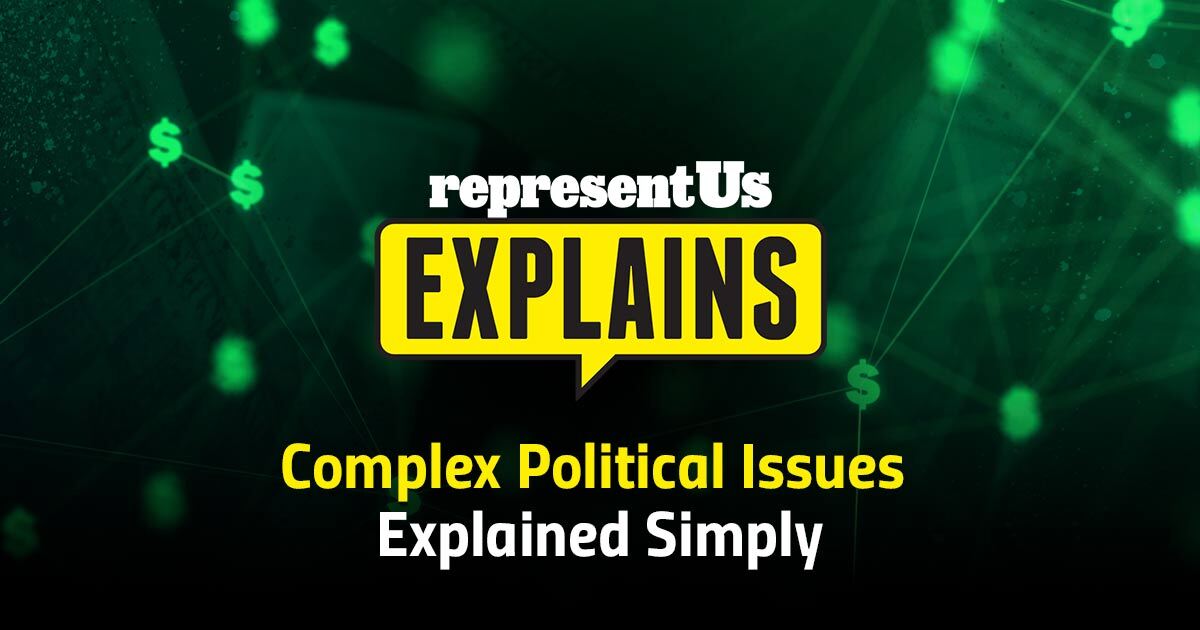 Complex Political Issues Explained Simply | RepresentUs